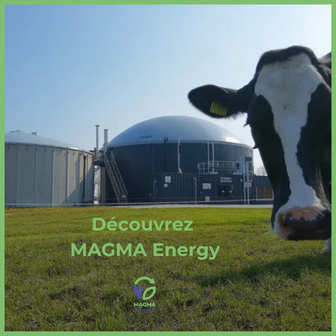 MAGMA Energy : solutions sur mesure pour méthaniseurs et agriculteurs ...